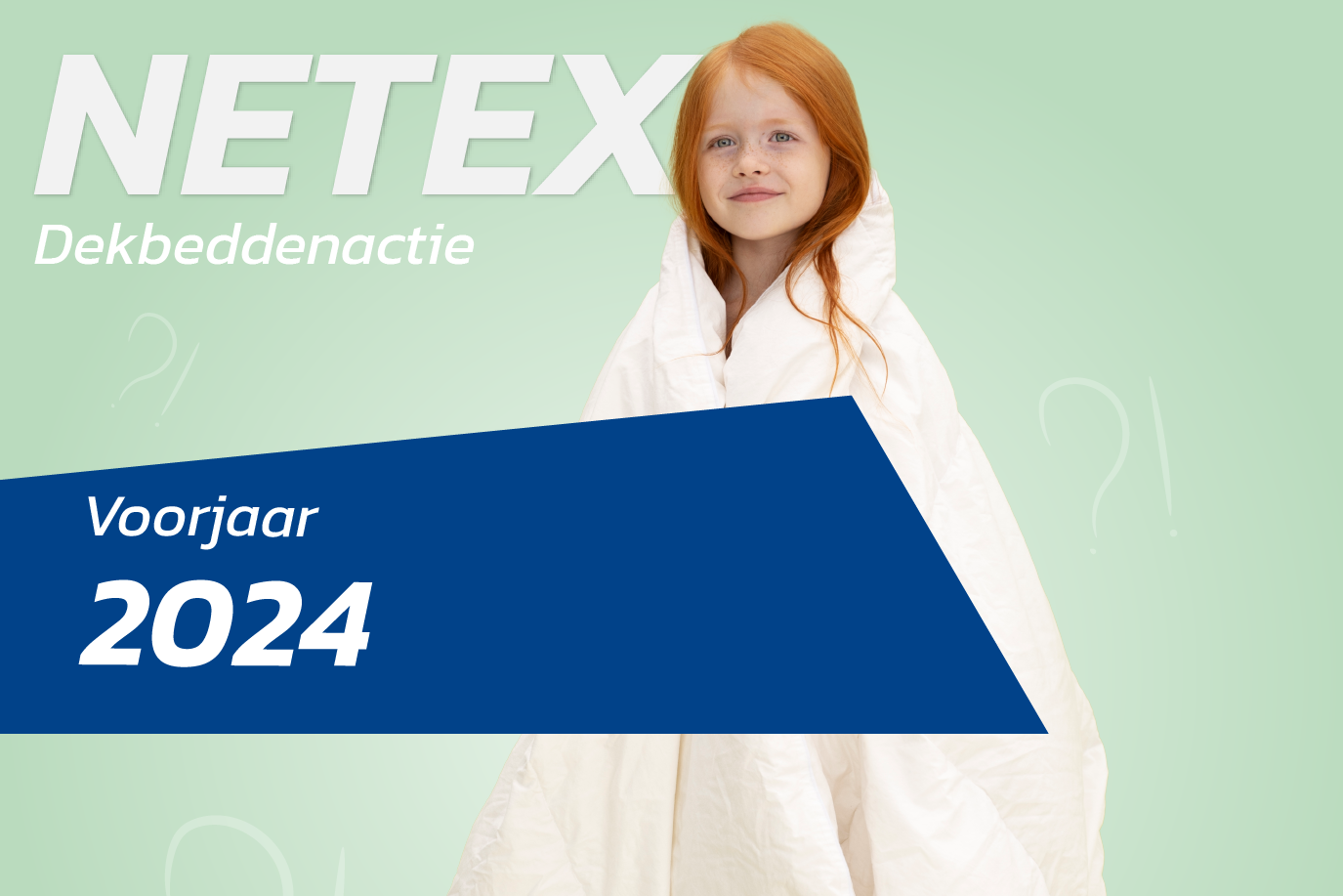 Netex dekbeddenactie gestart in nieuwe stijl - NETEX